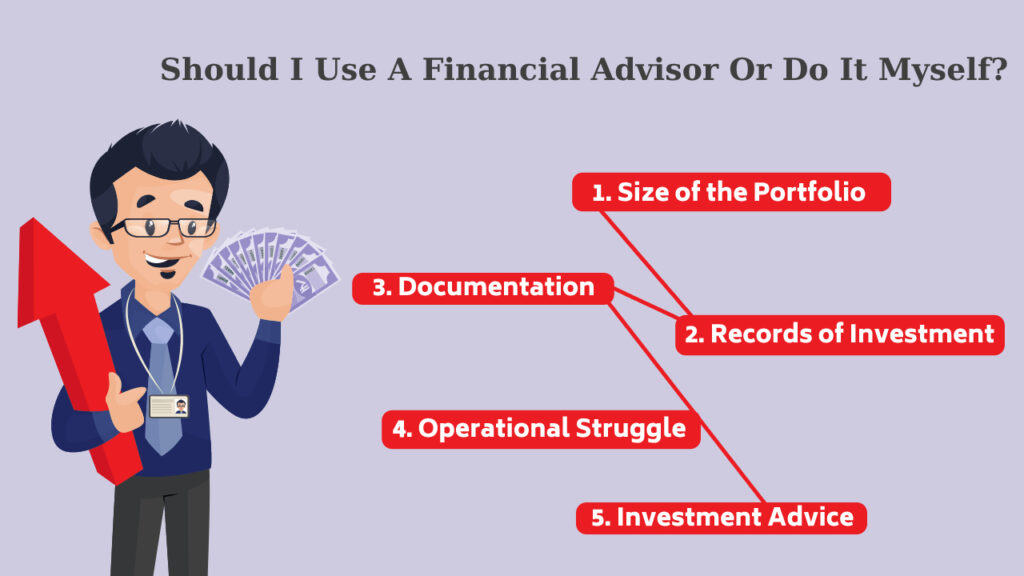 Should I Use A Financial Advisor Or Do It Myself Myfinopedia