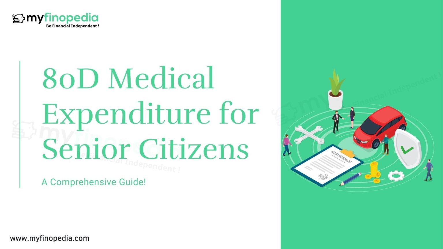 80D Medical Expenditure For Senior Citizens - myfinopedia.com