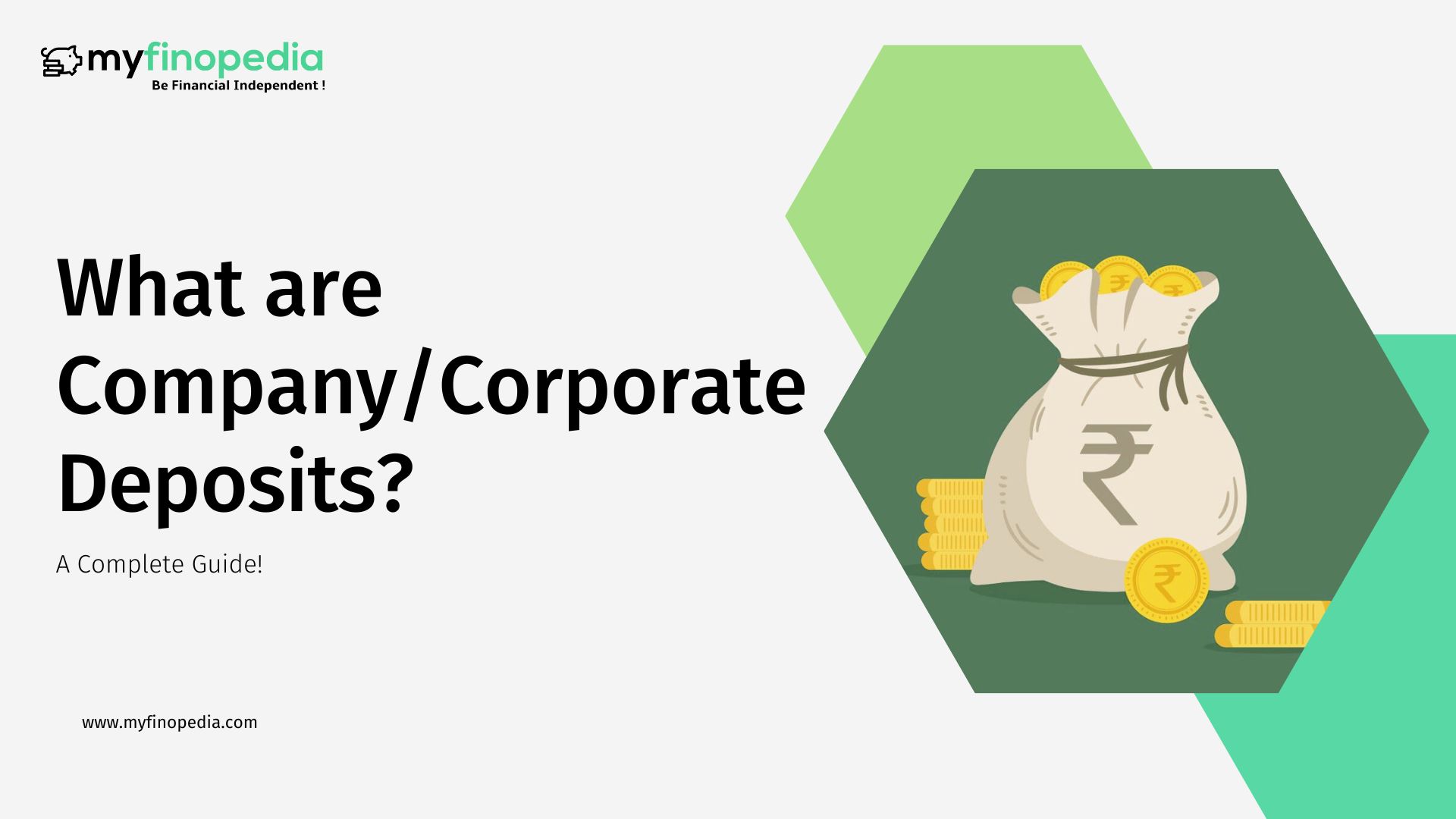 What are Company/Corporate Deposits? A Complete Guide!