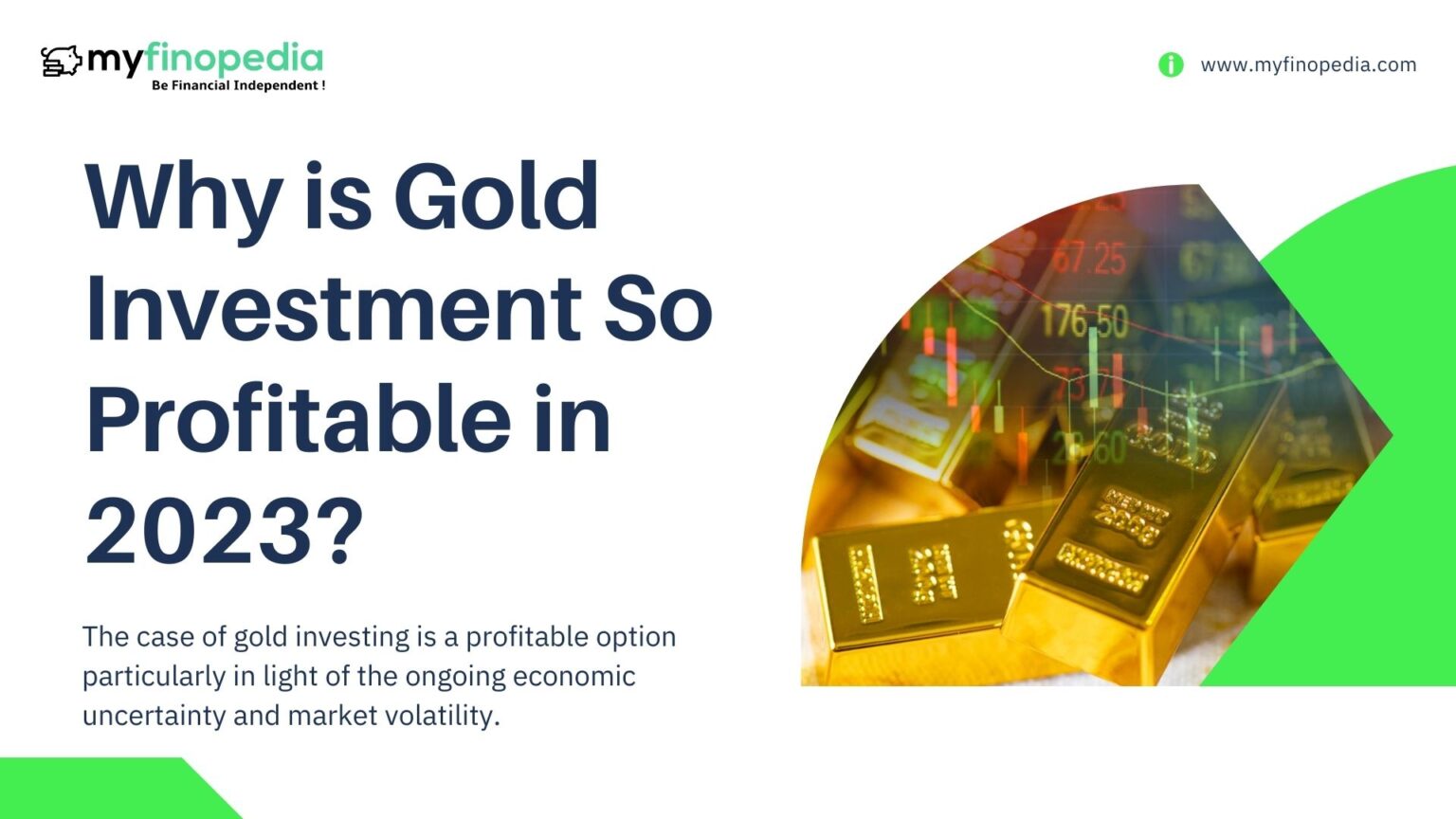 Why is Gold Investment So Profitable in 2023? - myfinopedia.com