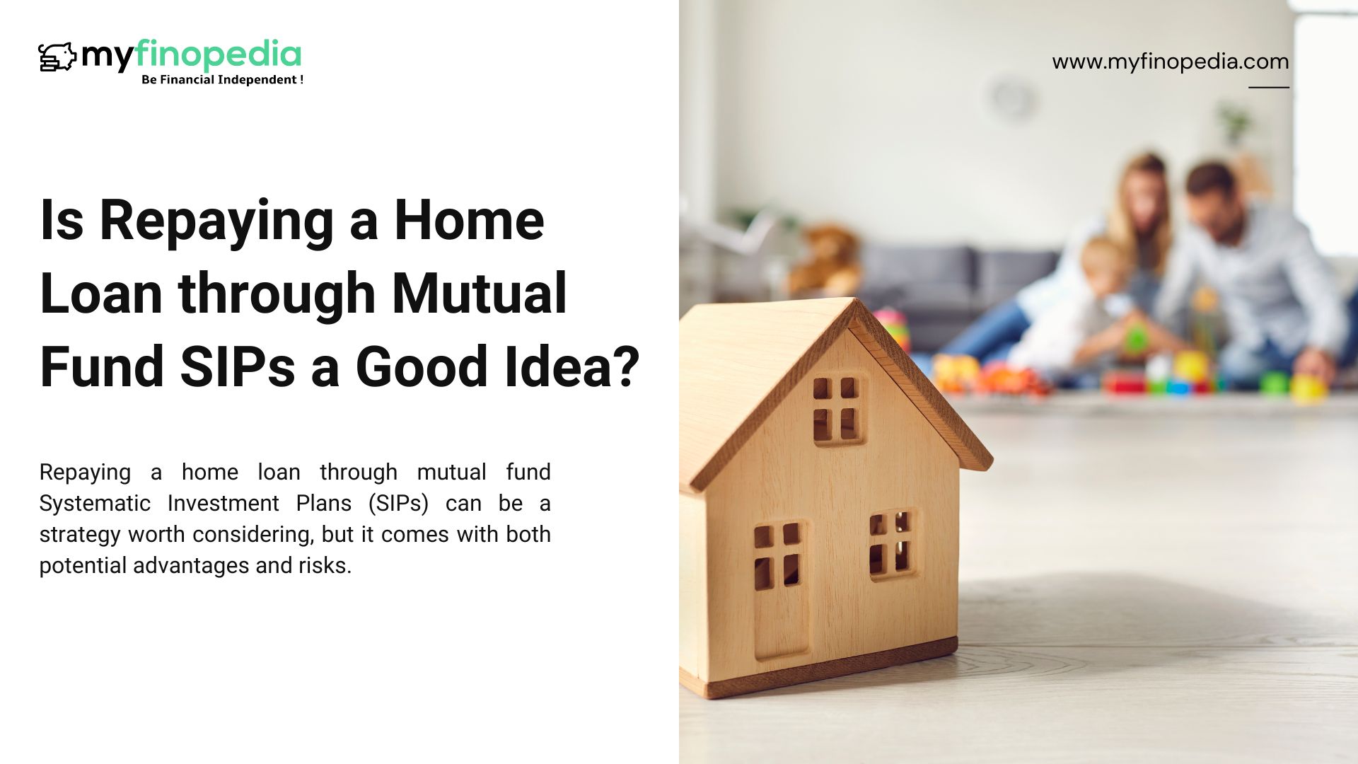 Is Repaying a Home Loan through Mutual Fund SIPs a Good Idea?
