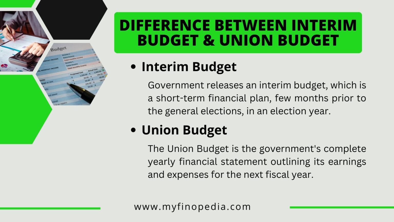 Difference between Interim Budget & Union Budget