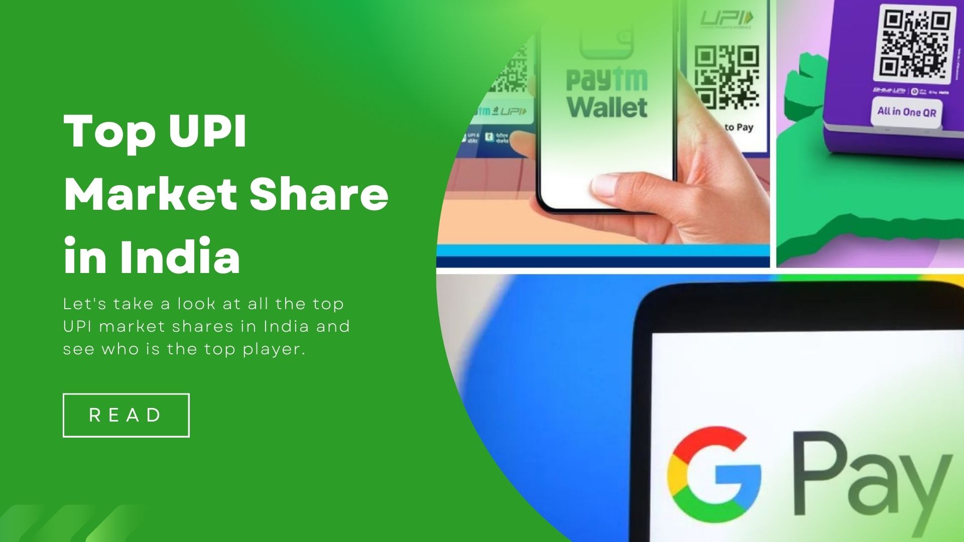 Top UPI Market Share in India
